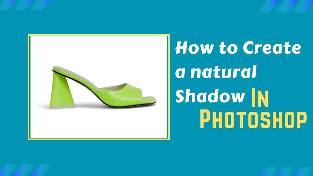 How to Create a Natural Shadow in Photoshop